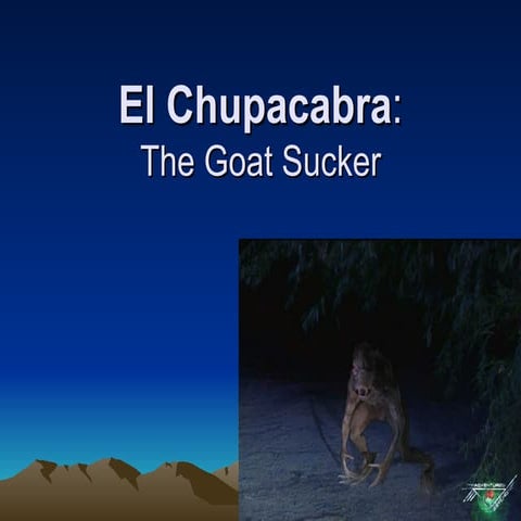 El chupacabra | PPT