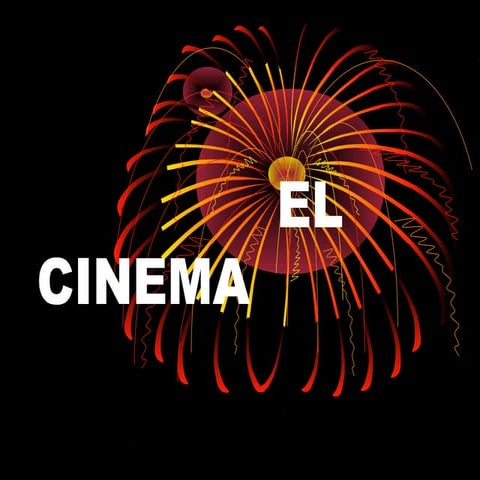 El cinema | PPT