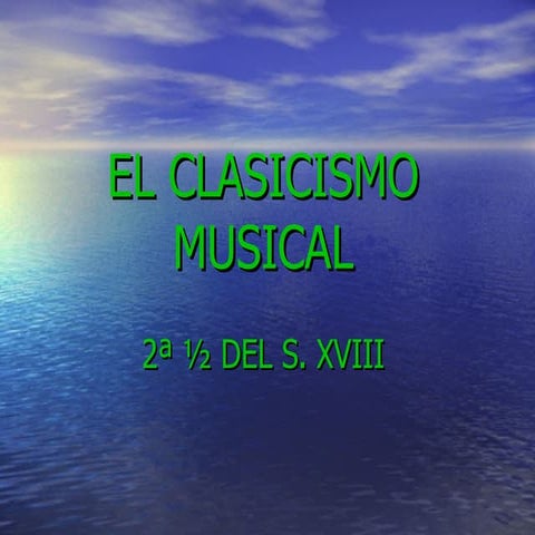 El clasicismo | PPT