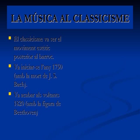 El Classicisme | PPT