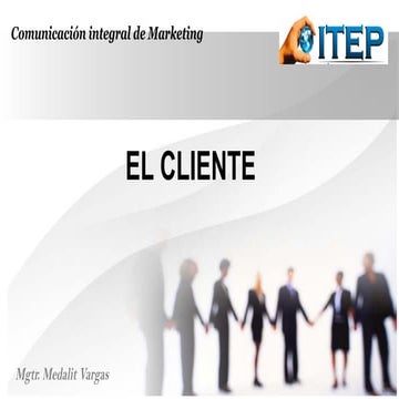 EL CLIENTE concepto y todo lo referene.pptx