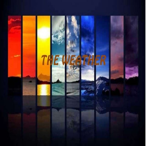The weather | PPTX