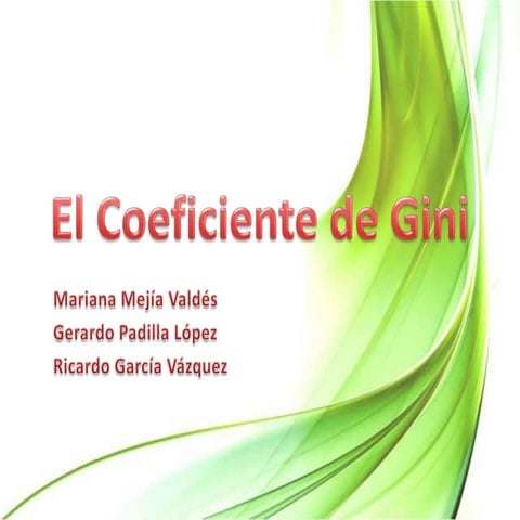 El coeficiente de gini | PPTX
