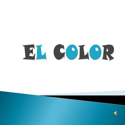 El color/ fisica del color | PPTX