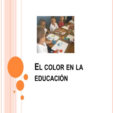 El color en la educación | PPTX