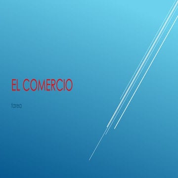 Tipos de comercio y beneficios del comercio .pptx