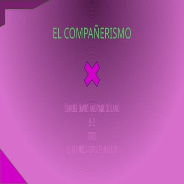 Fomentar EL COMPAÑERISMO y la convivencia | PPTX