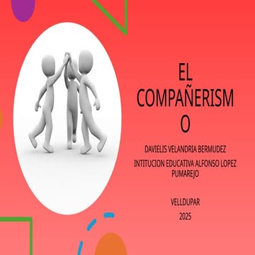 Fomentar EL COMPAÑERISMO y la convivencia | PPTX