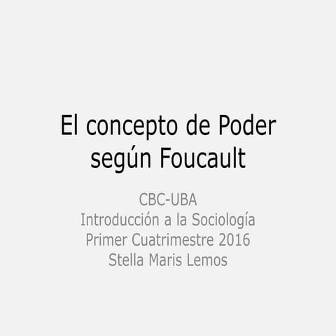 El concepto de poder según foucault | PPTX