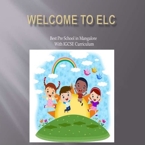 ELC Mangalore | PPTX