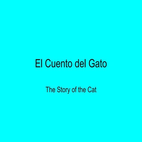 El Cuento Del Gato | PPT