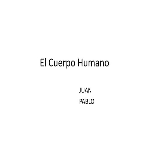 El cuerpo humano 3 | PPT