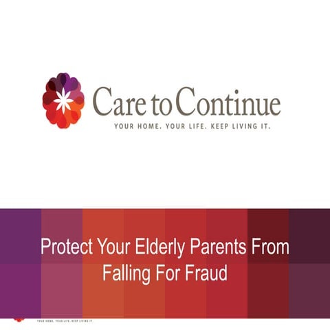 Elder Care: Fraud Protection | PPT