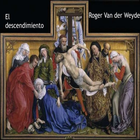 El descendimiento | PPTX