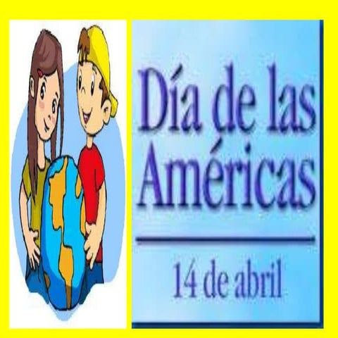 El dia de las americas 2º | PPTX
