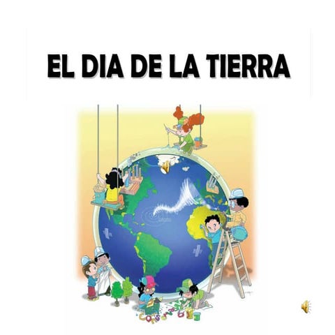 El dia de la tierra | PPT