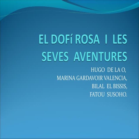 El dofi rosa i les seves aventures | PPT