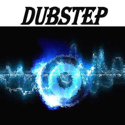 El Dubstep | PPT