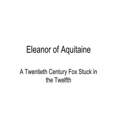 Eleanor Of Aquitaine | PPT