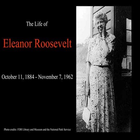 The Life of Eleanor Roosevelt | PPT