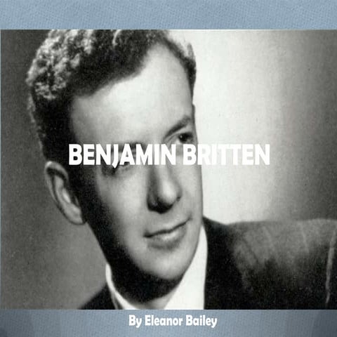 Britten powerpoint | PPTX