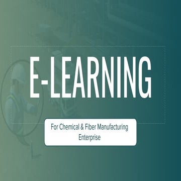 Elearning case study for chemicaland fiber manufacturing industry.pdf