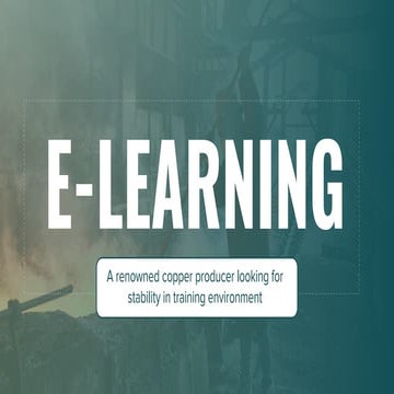 Elearning for a renowned copper producer | PPT