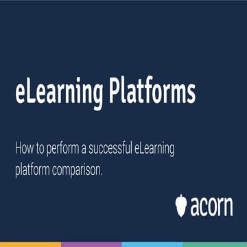 eLearning: Comparing The Platforms | PPT
