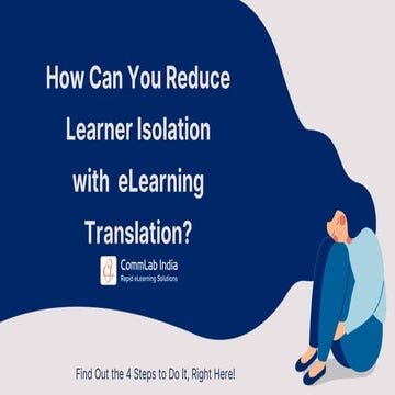 How to Minimize Learner Isolation through eLearning Translation | PPTX