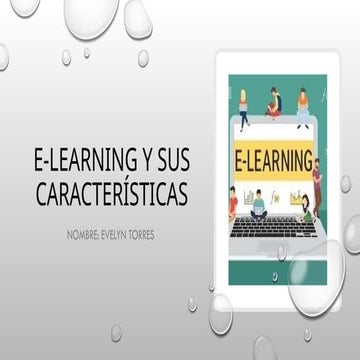 E_Learning y sus caracteristicas.2025pptx | PPTX