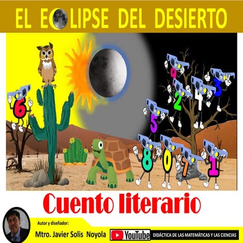EL ECLIPSE EN EL DESIERTO (CUENTO LITERARIO). Autor y diseñador: JAVIER ...