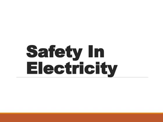 Electrical safety Electrical safety Electrical safety | PPT
