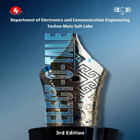 Elect-O-Tale 3rd Edition, ECE Departmental Magazine, Techno Main Salt ...