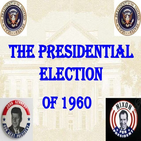 Election 1960 | PPT