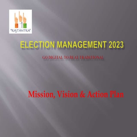 Election Management PPT - 2023.pptx
