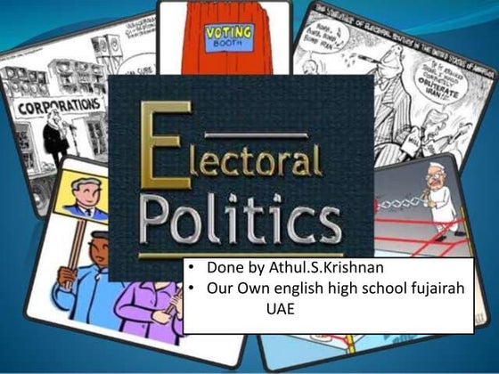 Electoral politics | PPTX | Elections | Politics