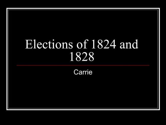 The Election Of 1824 | PPT