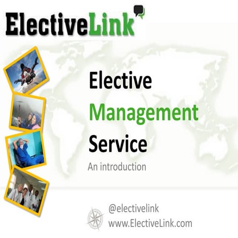ElectiveLink elective management service | PPTX