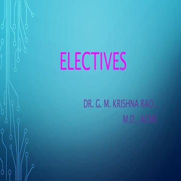 electives ppt-1.pptx for medical students as per NMC guidelines | PPTX