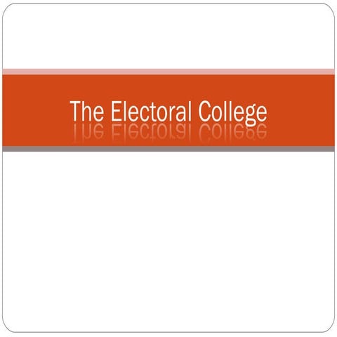 Electoral College | PPT