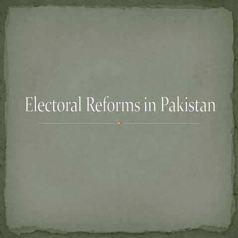 Electoral reforms | PPTX