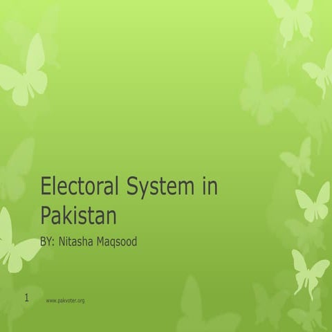 Electoral system in pakistan | PPTX