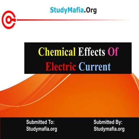 Chemical effects of electric current | PPT