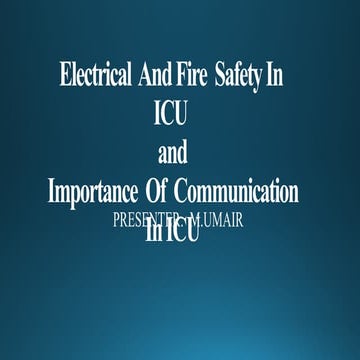 Electrical And Fire Safety In ICU y.pptx