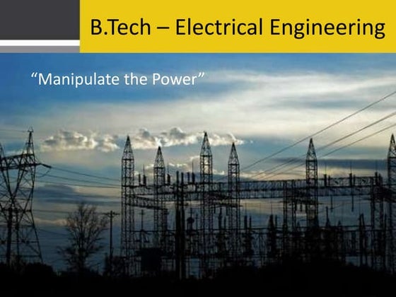 Introduction to Electrical Engineering branch of Engineering | PPT