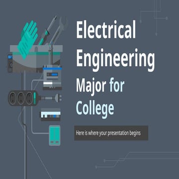 Electrical Engineering Major for College | PPTX