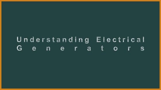 Electric Generator - Grade 10 Gen Science | PPTX