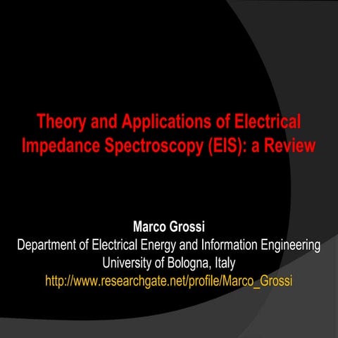 Electrical impedance spectroscopy - Theory and Applications | PPT