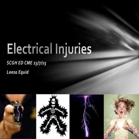 Electrical injuries | PPTX