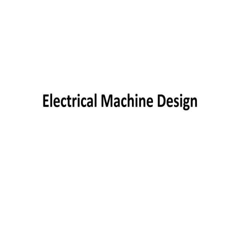 Electrical Machine Design - Transformers, DC Machines | PDF | Physics ...